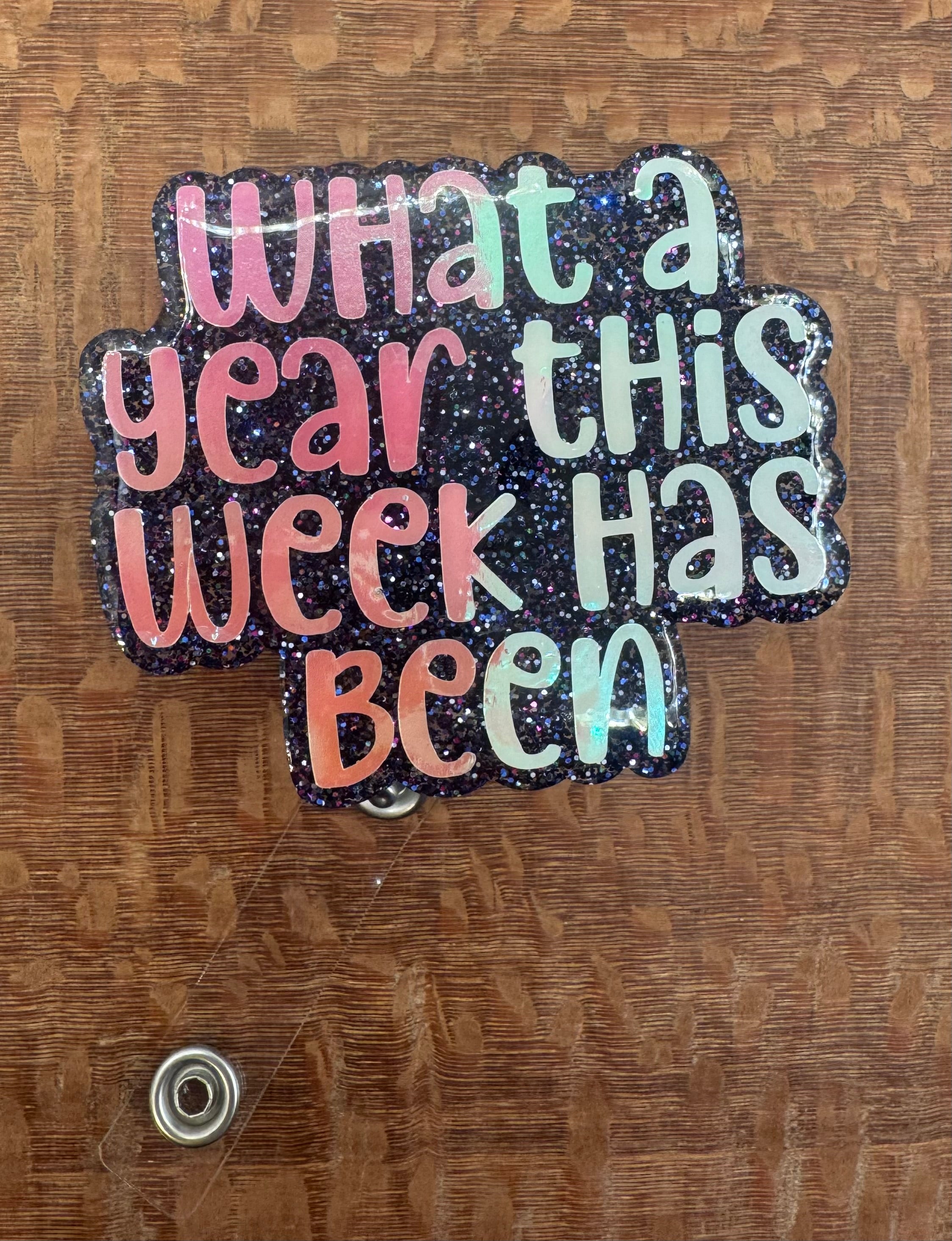 What a Year This Week Has Been Badge Reel – UnderwoodWorksllc